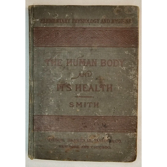 Accents | 1884 The Human Body And Its Health By Dr William Thayer Smith ...